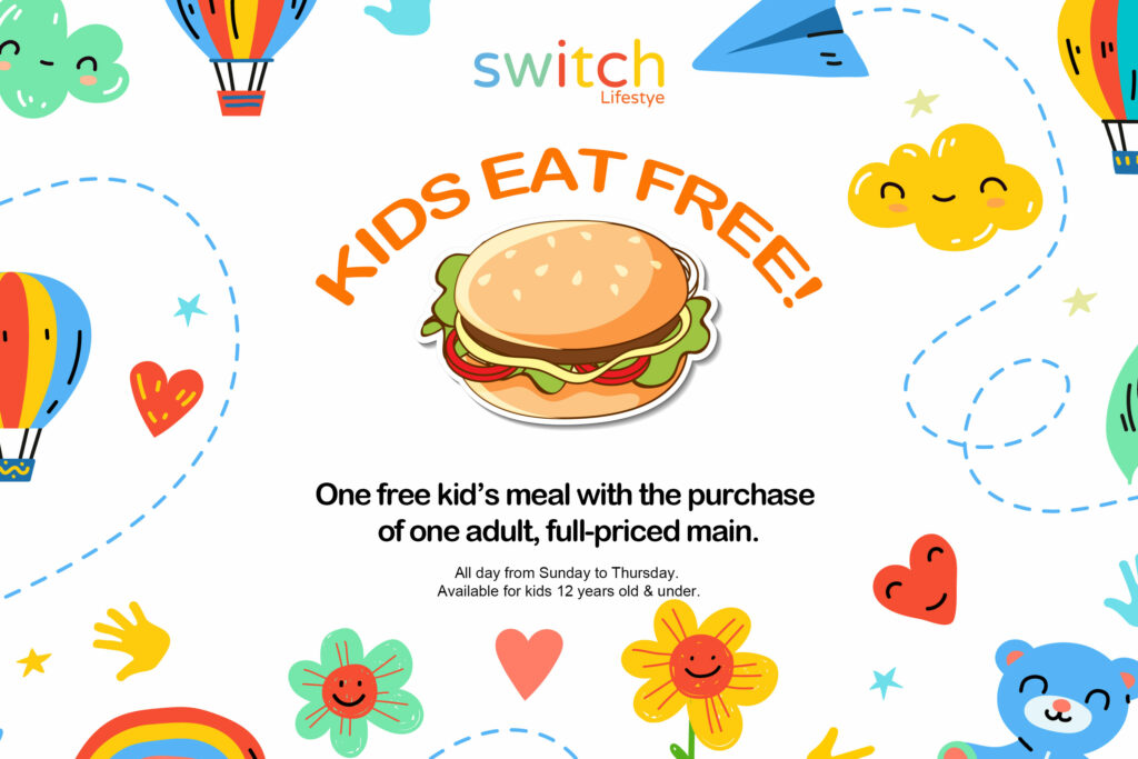 Kids Eat Free at Fountain Gate, Narre Warren - Switch Lifestyle
